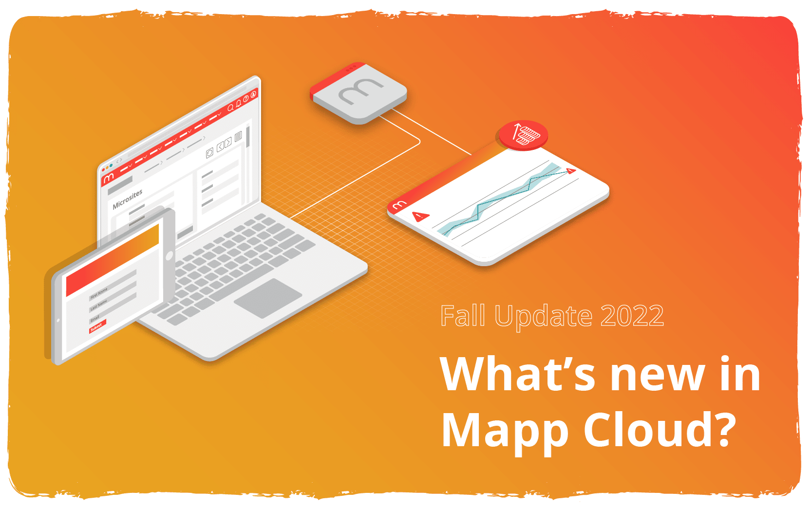 Mapp Marketing Cloud Fall Update: New Smart Notifications and eight advanced features - Mapp
