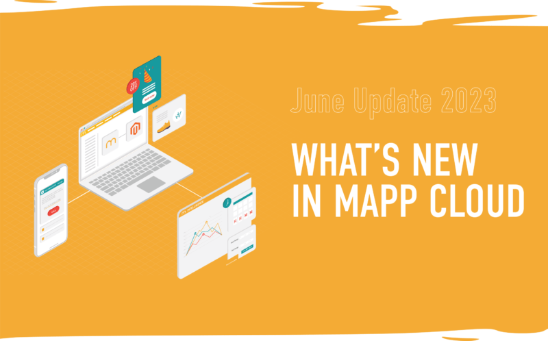 Mapp Marketing Cloud June Update 2023 - Mapp